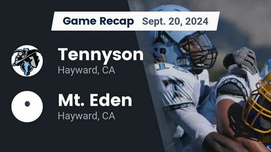 Football Recap: Tennyson Piles Up the Points Against Mt. Eden