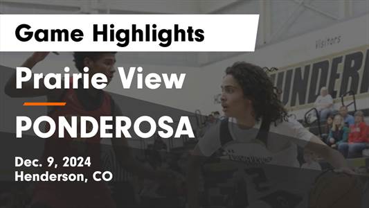 Basketball Recap: Prairie View Drops Highest Score of Season Against Ponderosa