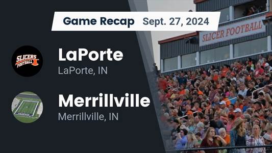Football Game Preview: La Porte Slicers vs. Michigan City Wolves