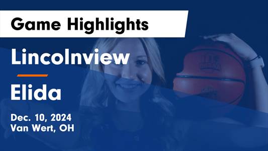 Basketball Recap: Make It Five in a Row for Elida