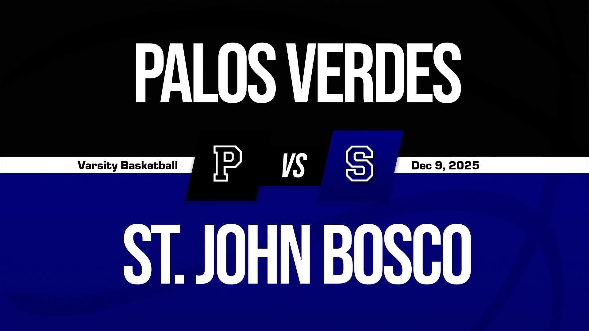 Basketball Game Preview: St. John Bosco Braves vs. Fairmont Prep ...