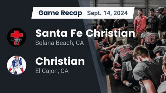 Football Recap: Pj Rogers Leads Santa Fe Christian to Victory over ...