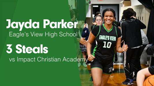 Jayda Parker Game Report: vs Impact Christian Academy