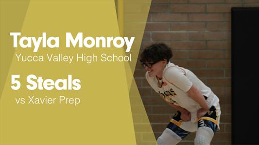 Tayla Monroy Game Report: @ Xavier Prep