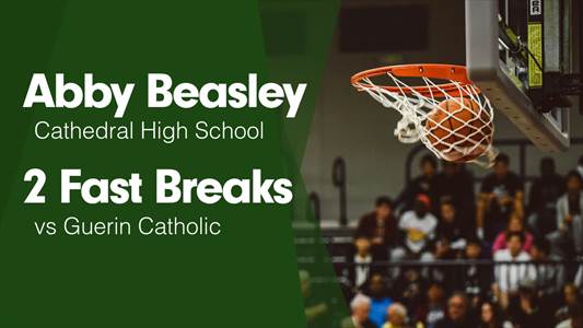Abby Beasley Game Report: @ Guerin Catholic