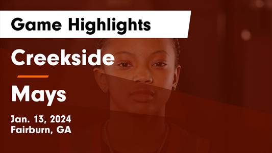 Basketball Game Preview: Creekside Seminoles vs. Mays Raiders
