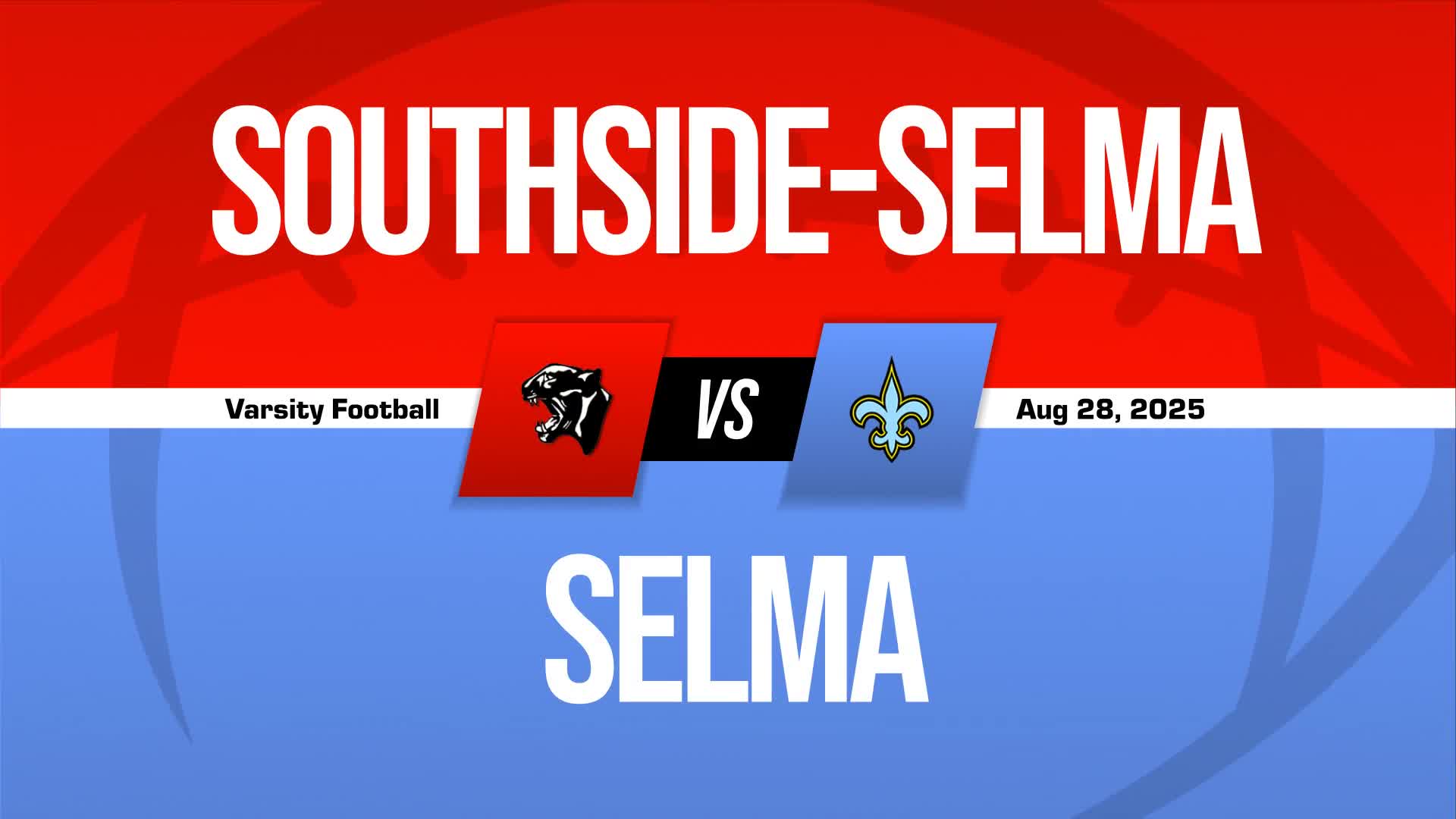 Football Recap: Southside Starts Season with Win Against Selma + How To ...