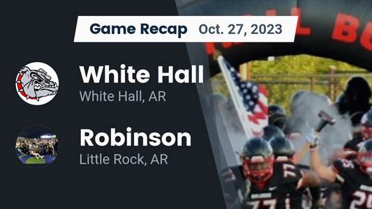 Football Game Recap: White Hall Bulldogs vs. Robinson Senators