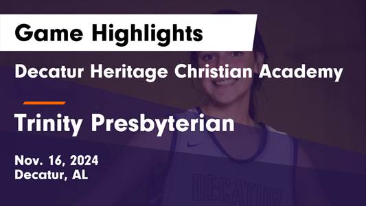 Basketball Recap: Decatur Heritage Christian Academy Drops Highest ...