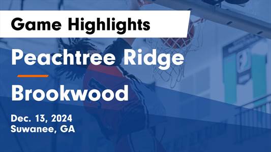 Basketball Recap: Peachtree Ridge Gets Big Victory over Higher-Ranked ...