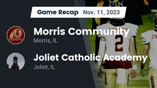 Football Game Recap: Morris Redskins vs. Joliet Catholic Hilltoppers
