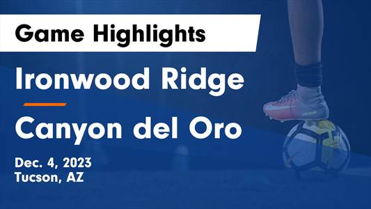 Soccer Game Preview: Ironwood Ridge vs. Mountain View
