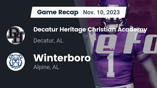 Football Game Recap: Winterboro Bulldogs vs. Decatur Heritage Christian ...