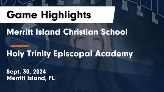 Volleyball Recap: Merritt Island Christian Gets the Win