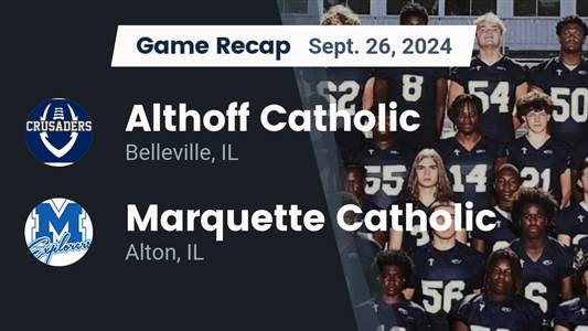 Football Game Preview: Althoff Catholic Crusaders vs. Camp Point ...