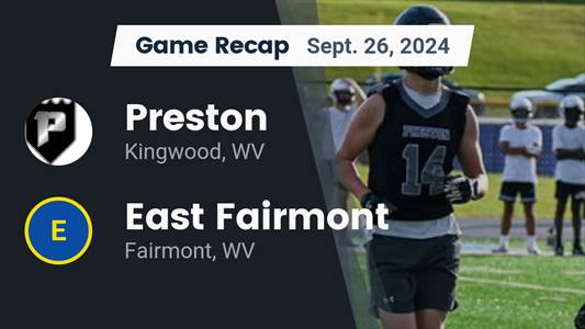 Football Recap: East Fairmont Comes Up Short
