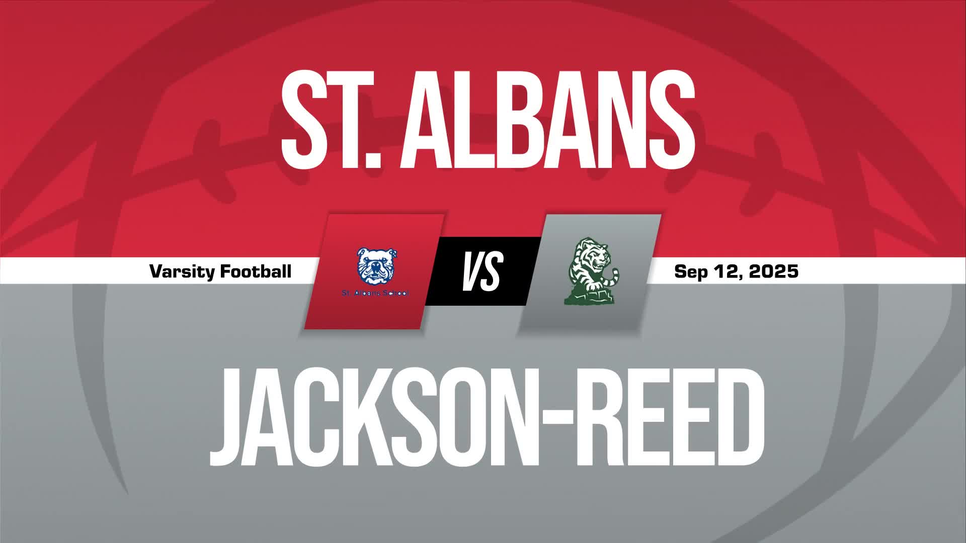 Football Recap: St. Albans Takes Down Ranked Jackson-Reed + How To Watch