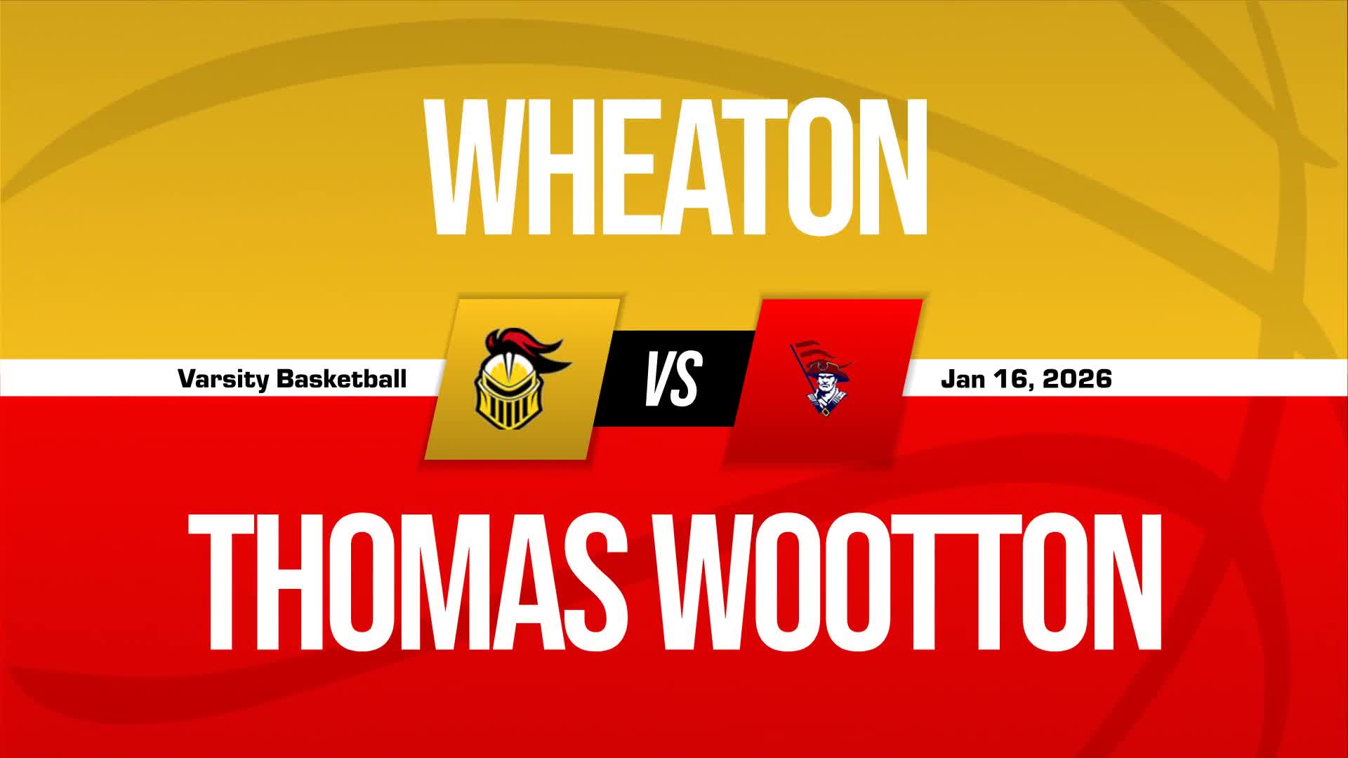 Basketball Recap: Wootton Now 3-1 over Last Four Games + How To Watch