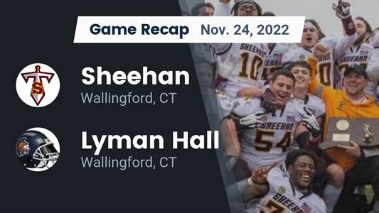 Football Game Preview: Sheehan Titans vs. Lyman Hall Trojans