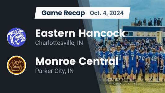 Football Recap: Monroe Central Snaps Five-Game Streak of Wins on the Road