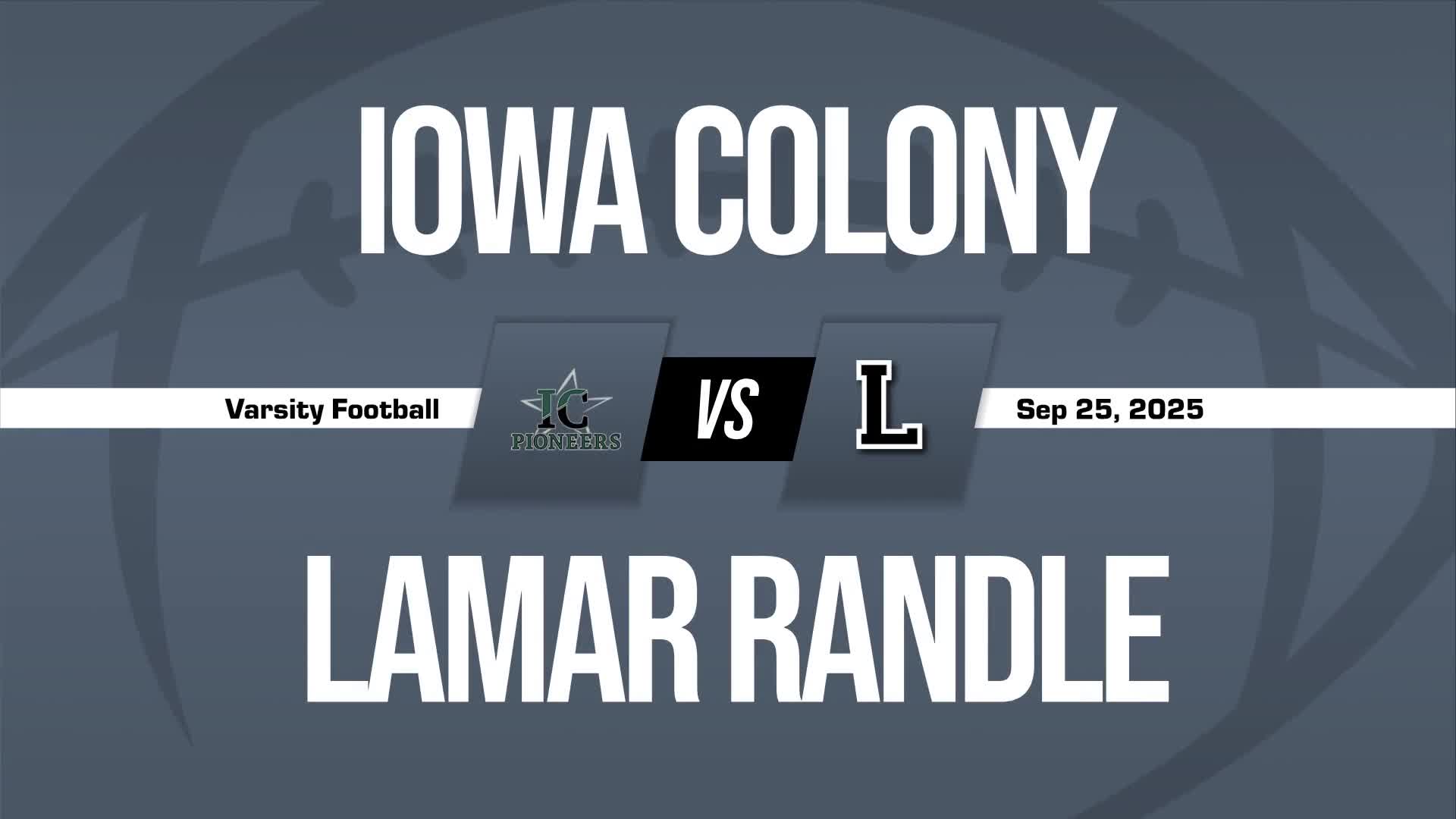 Football Recap: Iowa Colony Piles Up the Points Against Santa Fe