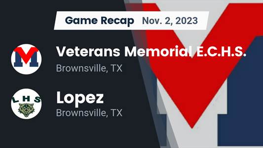 Football Game Recap: Lopez Lobos vs. Veterans Memorial Chargers