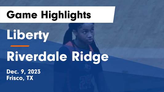 Basketball Game Recap: Liberty Redhawks vs. Riverdale Ridge Ravens