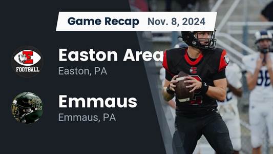 Football Recap: Emmaus Finds Playoff Glory Versus Easton Area