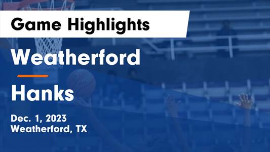 Basketball Game Recap: Hanks Knights vs. Weatherford Kangaroos