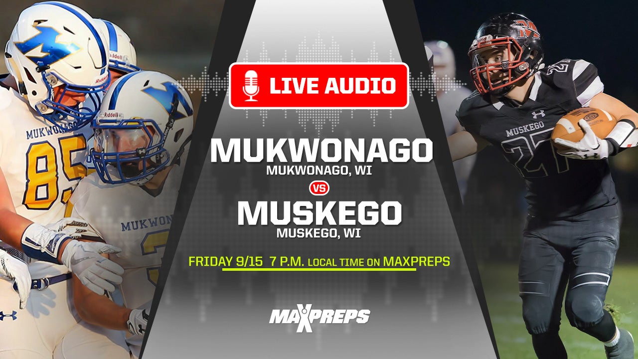 LISTEN LIVE Tonight: Mukwonago vs. Muskego