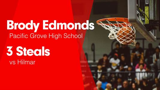 Brody Edmonds Game Report: vs Monte Vista Christian