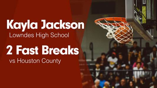 Kayla Jackson Game Report: vs Dutchtown