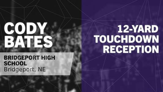 Cody Bates Game Report: vs Bayard