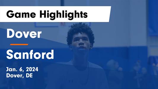 Basketball Game Recap: Dover Senators vs. Sanford Warriors