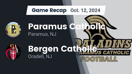 Football Recap: Paramus Catholic Takes a Loss