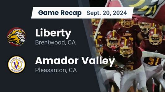 Football Recap: Jaxon Bell Leads Liberty to Victory over Amador Valley