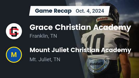 Mount Juliet Christian Academy (Mt. Juliet, TN) Varsity Football