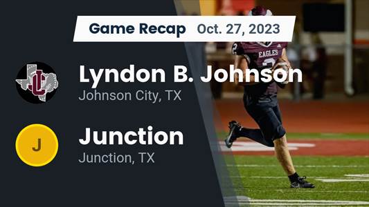 Football Game Recap: Junction Eagles vs. Johnson City Eagles