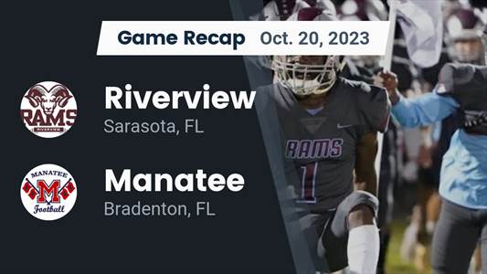 Football Game Recap: Manatee Hurricanes vs. Riverview Sarasota Rams