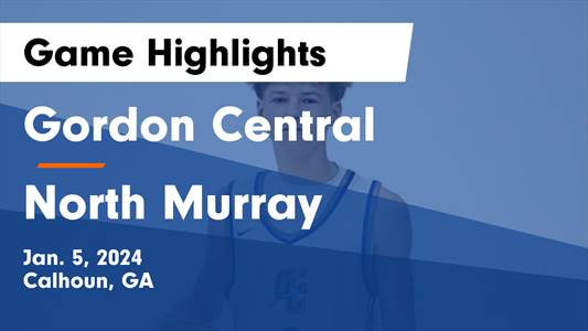 Basketball Game Preview: Gordon Central Warriors vs. Murray County Indians
