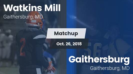 Football Game Recap: Gaithersburg vs. Watkins Mill