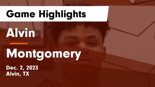 Basketball Game Recap: Montgomery Bears vs. Alvin Yellowjackets