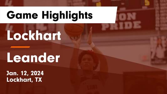 Basketball Game Preview: Lockhart Lions vs. Cedar Park Timberwolves