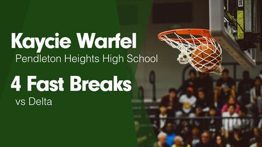 Kaycie Warfel Game Report: vs New Palestine