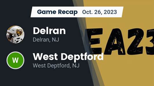 Football Game Recap: West Deptford Eagles vs. Delran Bears