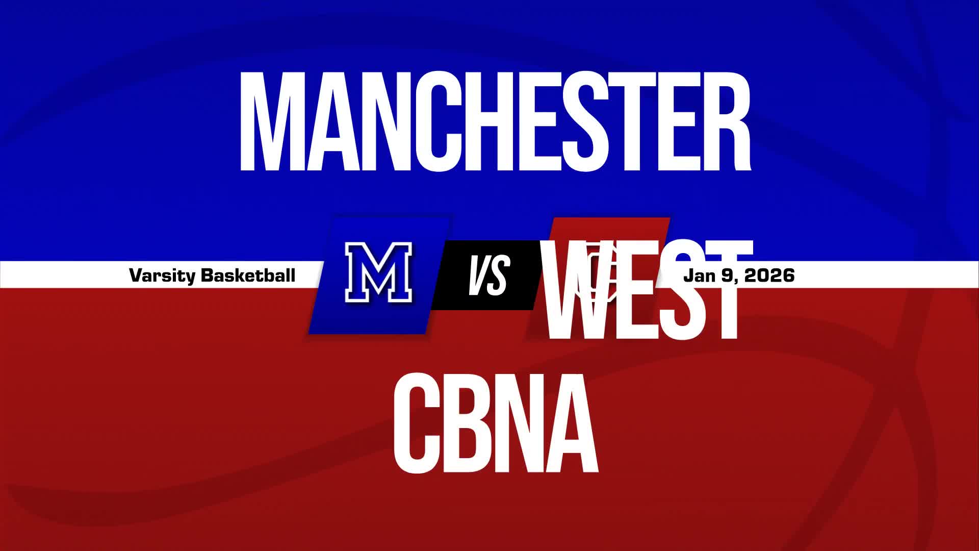 Basketball Recap: Make It Six in a Row for Manchester West + How To Watch