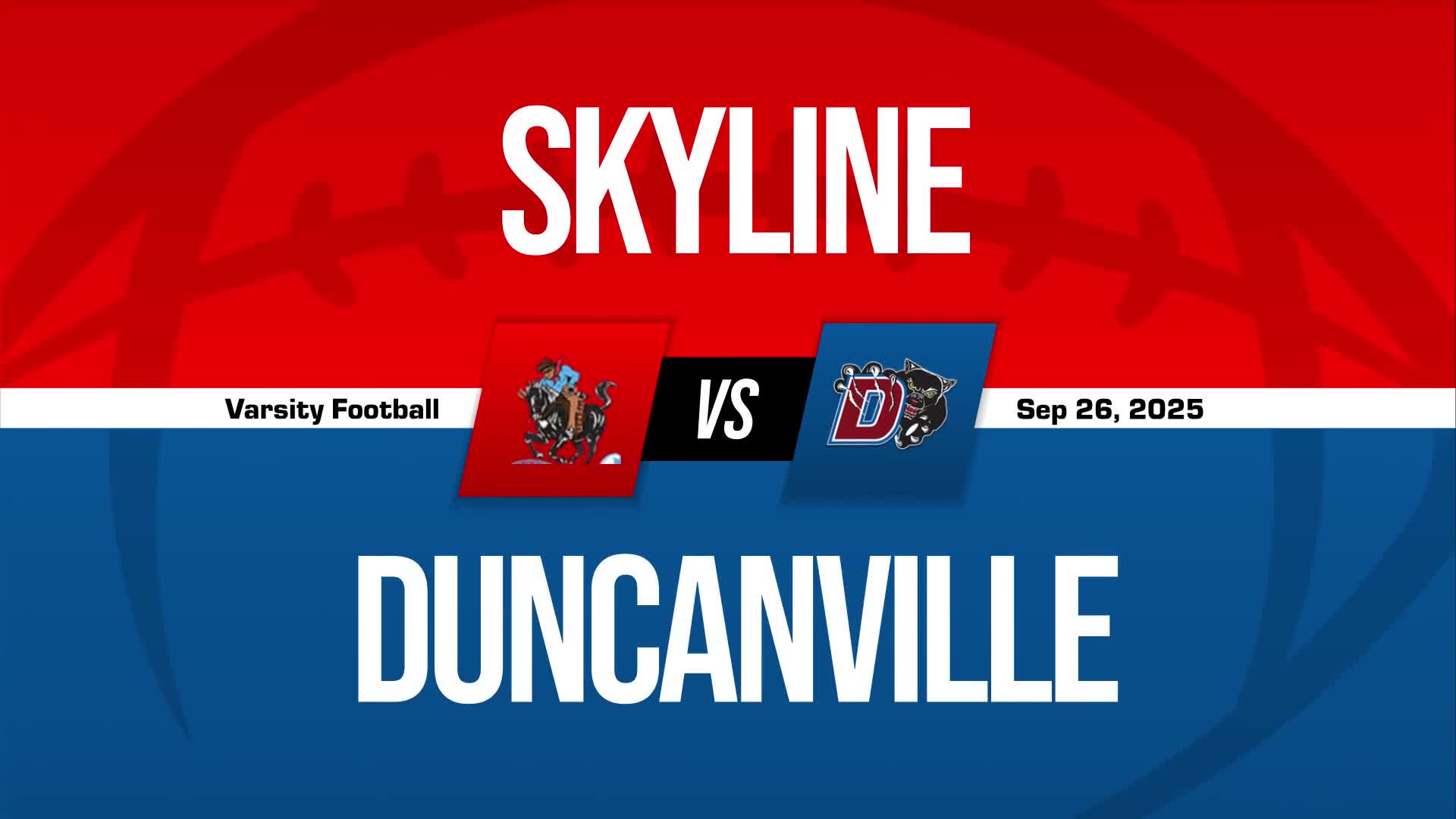 Football Recap: Duncanville Skates Past Skyline with Ease + How To Watch