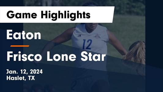 Soccer Game Preview: Lone Star vs. Reedy