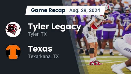 Football Recap: Tyler Legacy Comes Up Short Despite Zach Davis' Strong ...