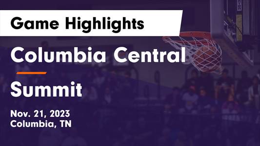 Saviya Morgan leads Columbia Central to victory over Summit